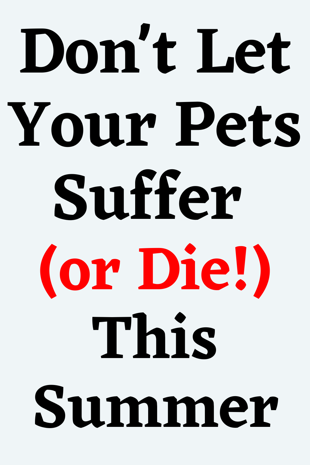 Hot Weather Safety Tips for Pets - Avoid Heat Stroke in Pets