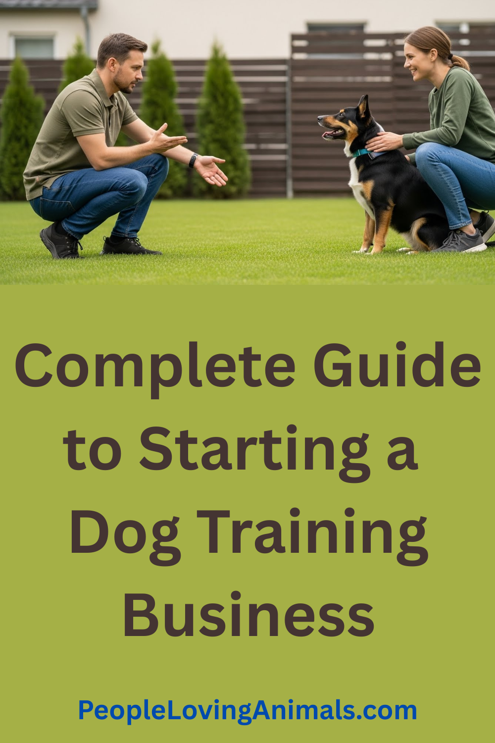 Complete Guide to Starting a Dog Training Business